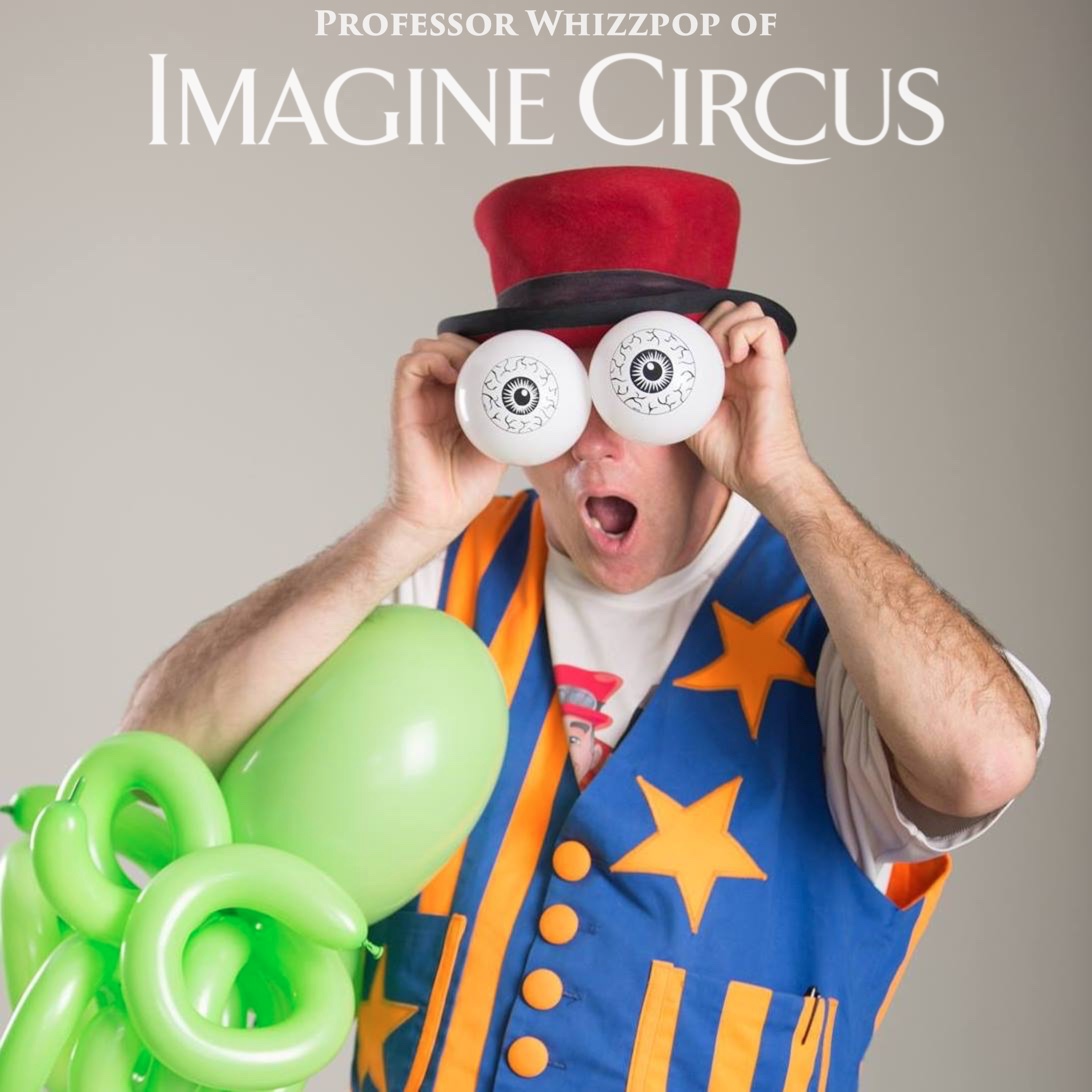 The Hilarious Whizzpop | ImagineCircus.com
